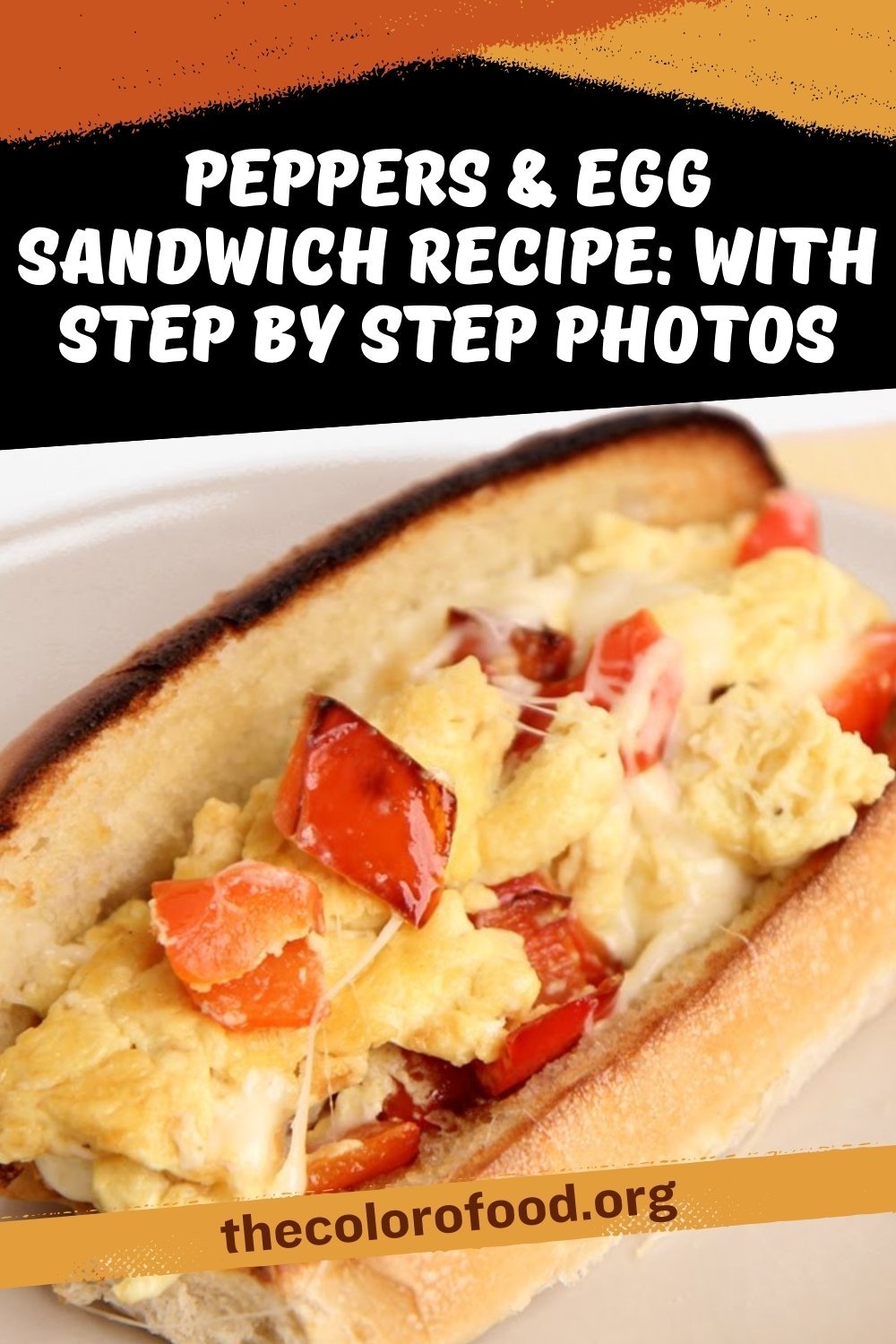 Peppers & Egg Sandwich Recipe: With Step By Step Photos – thecolorofood.org